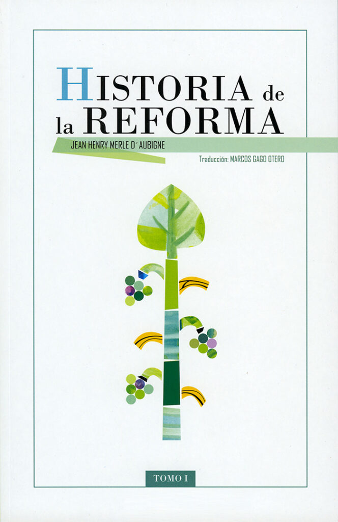 7 libros imprescindibles sobre la Reforma protestante | Editorial Peregrino